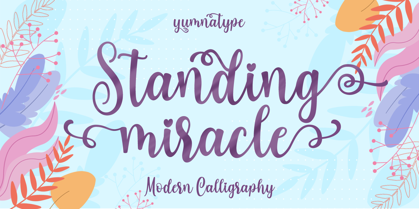 Standing Miracle Font
