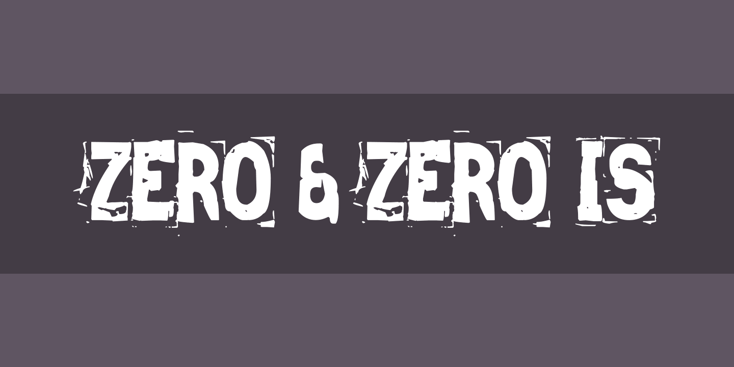 Zero & Zero Is Font